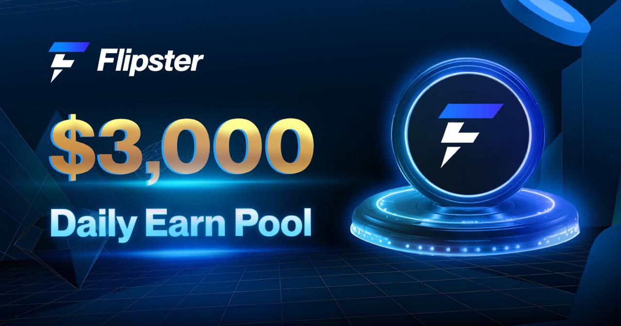 Flipster Luncurkan Program Daily Earn Pool, Total Hadiah 3.000 USDT ...